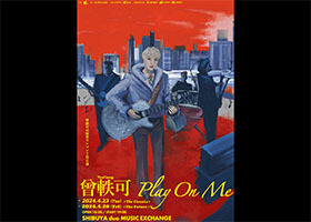 曾軼可「Play On Me」Limited in Tokyo ＜The Classics＞ - ぴあ音楽